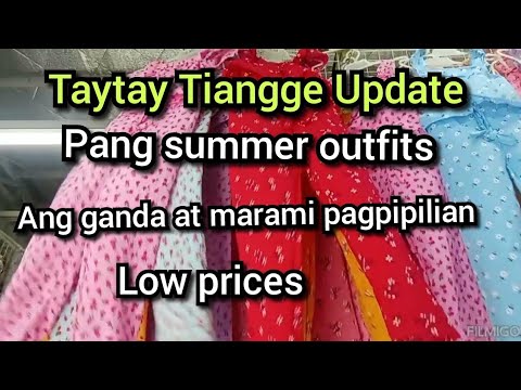 Ang dami magandang damit at perfect na pang summer outfits sa Taytay ...