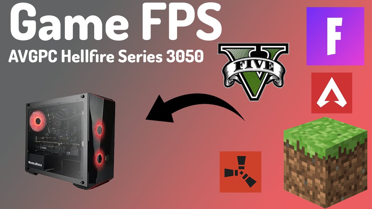 AVGPC Hellfire Series Gaming PC 3050 Game FPS Test - YouTube
