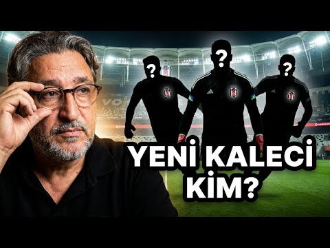 BEŞİKTAŞ’IN YENİ KALECİSİ KİM OLACAK? 🧤 | Adaylar: Caprile, Chevalier ve Sürpriz İsimler! 🦅