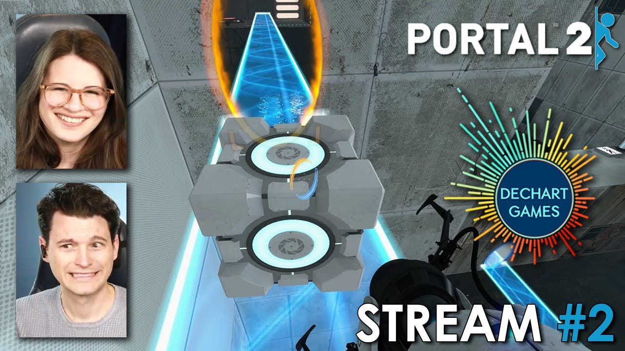 #2 Portal 2 w/ Bryan & Amelia of Dechart Games - YouTube
