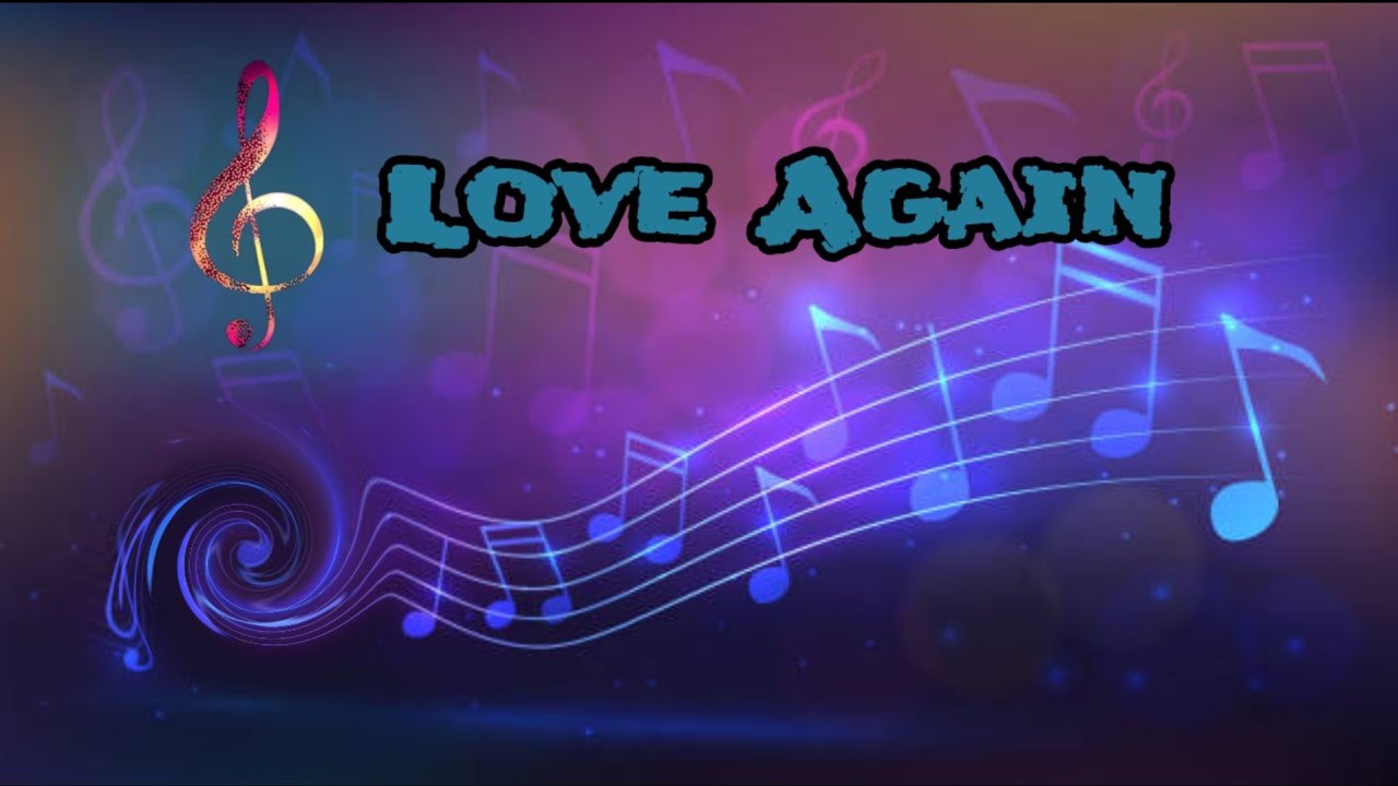 💕 Love Again Song | English Song | Songs | Album Songs | Music 🎵 - YouTube
