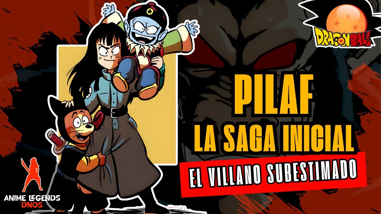 DRAGON BALL | Saga de Pilaf: El origen de la leyenda | Análisis y ...