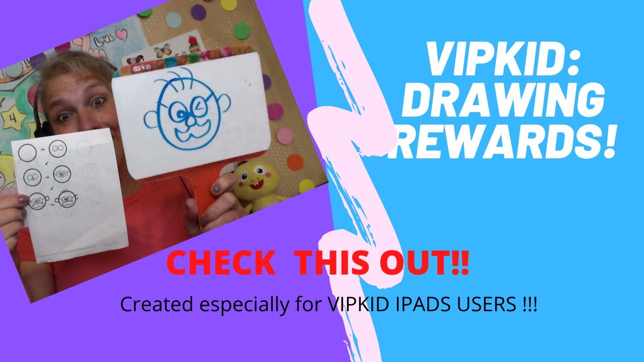 VIPKID: Drawing rewards - YouTube
