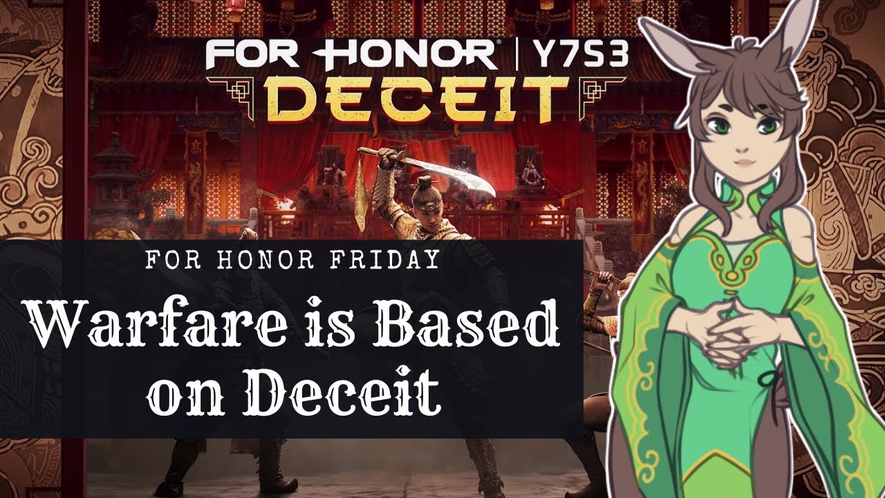 For Honor Friday: Warfare is Based on Deceit - YouTube