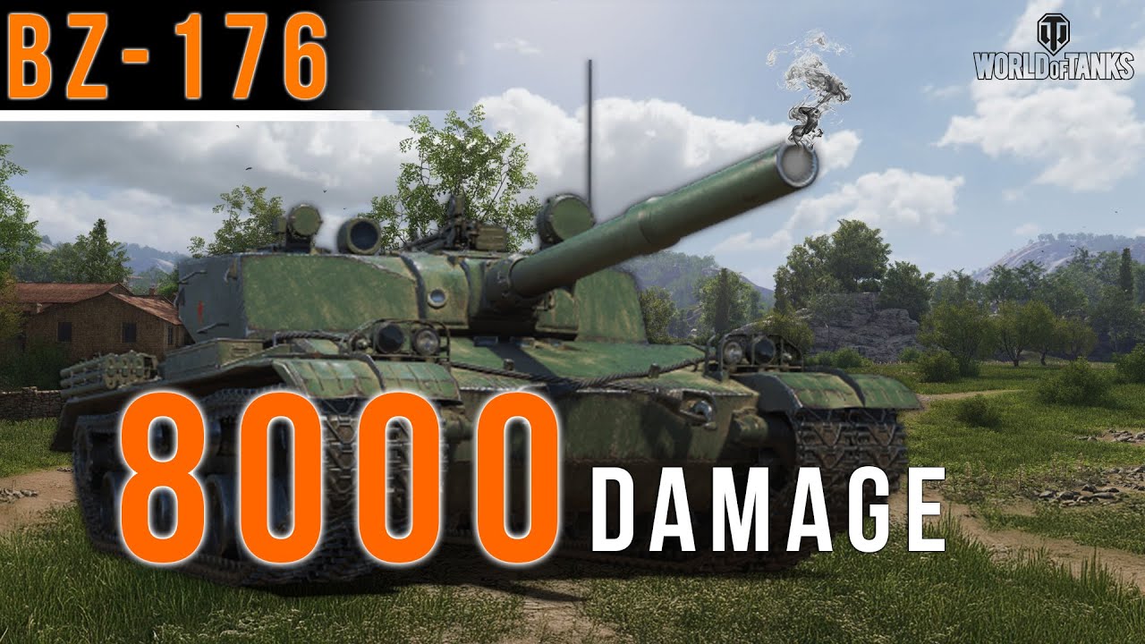 BZ-176 Drops 8000 DAMAGE and Goes Absolutely INSANE! 🔥 [World of Tanks ...