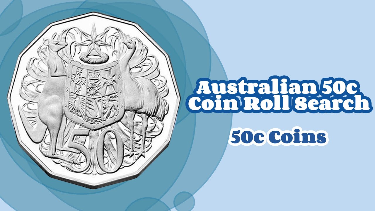 Australian 50c Coin Roll Search! (50c Coins) - YouTube