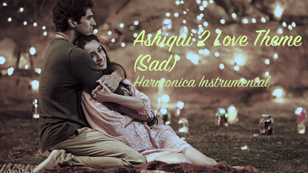 Ashiqui 2 Love Theme (Sad) | Harmonica Cover - YouTube