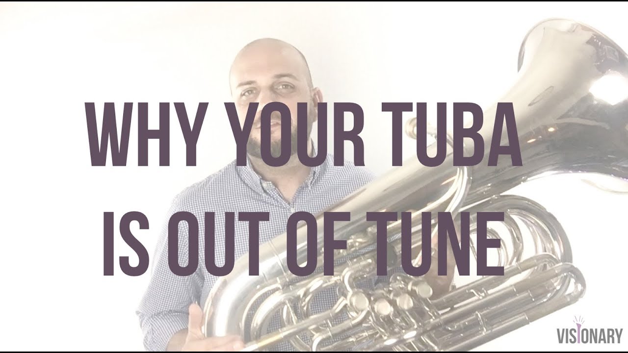 Most Tuba Players Play Out of Tune and Here is Why! - YouTube