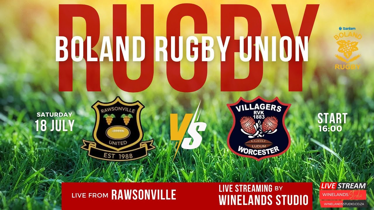 BOLAND RUGBY UNION GRAND CHALLENGE: RAWSONVILLE VS WORCESTER VILLAGERS ...