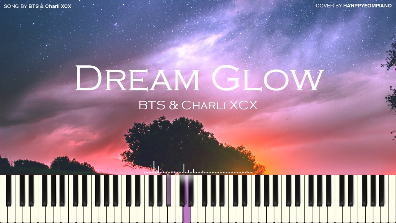 BTS (방탄소년단) - Dream Glow (Feat. Charli XCX) [PIANO COVER] - YouTube