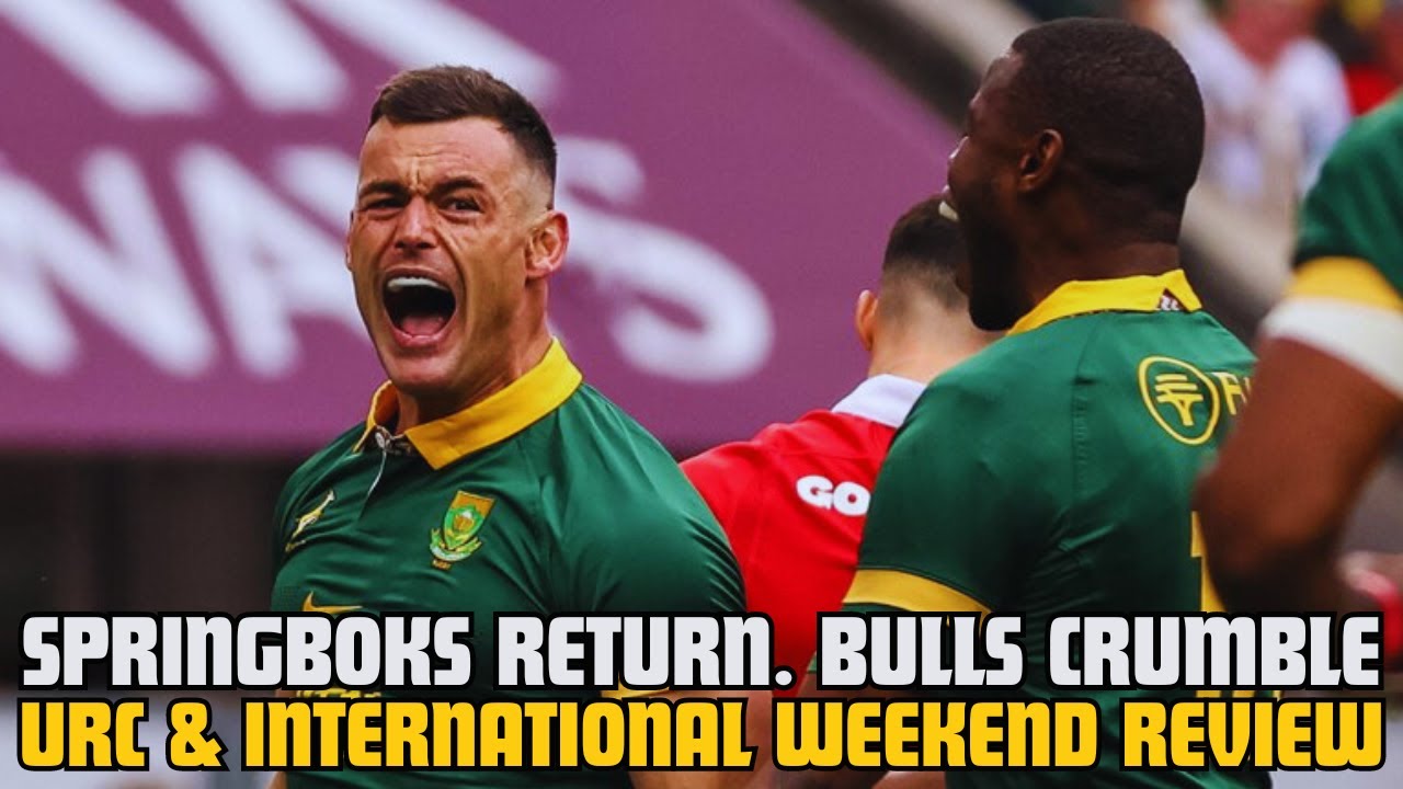 SPRINGBOKS RETURN, BULLS LOSE ANOTHER FINAL AND IRELAND CRUMBLE ...
