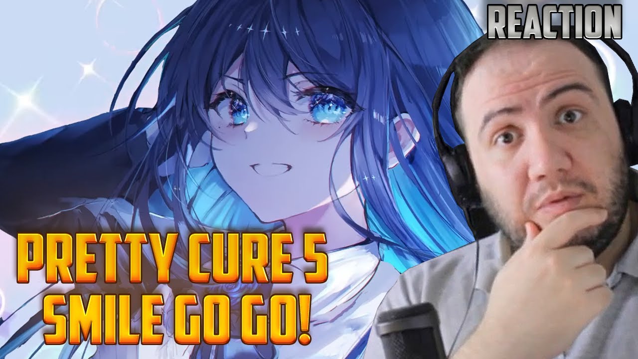 Song Reaction: ADO - Pretty Cure 5 Smile GO GO ! - YouTube