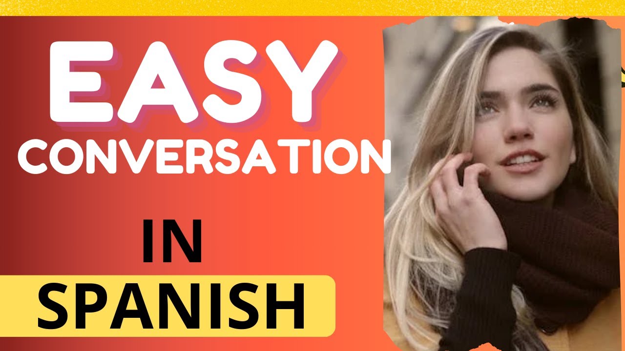 Unlock Fluent Conversations: Easy Spanish for Beginners - YouTube