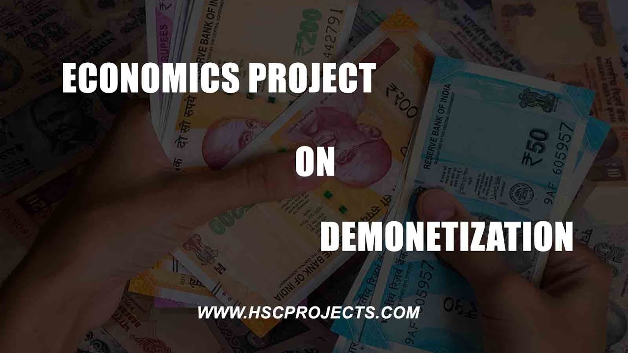 Economics Project On Demonetization | Class 12 CBSE - YouTube