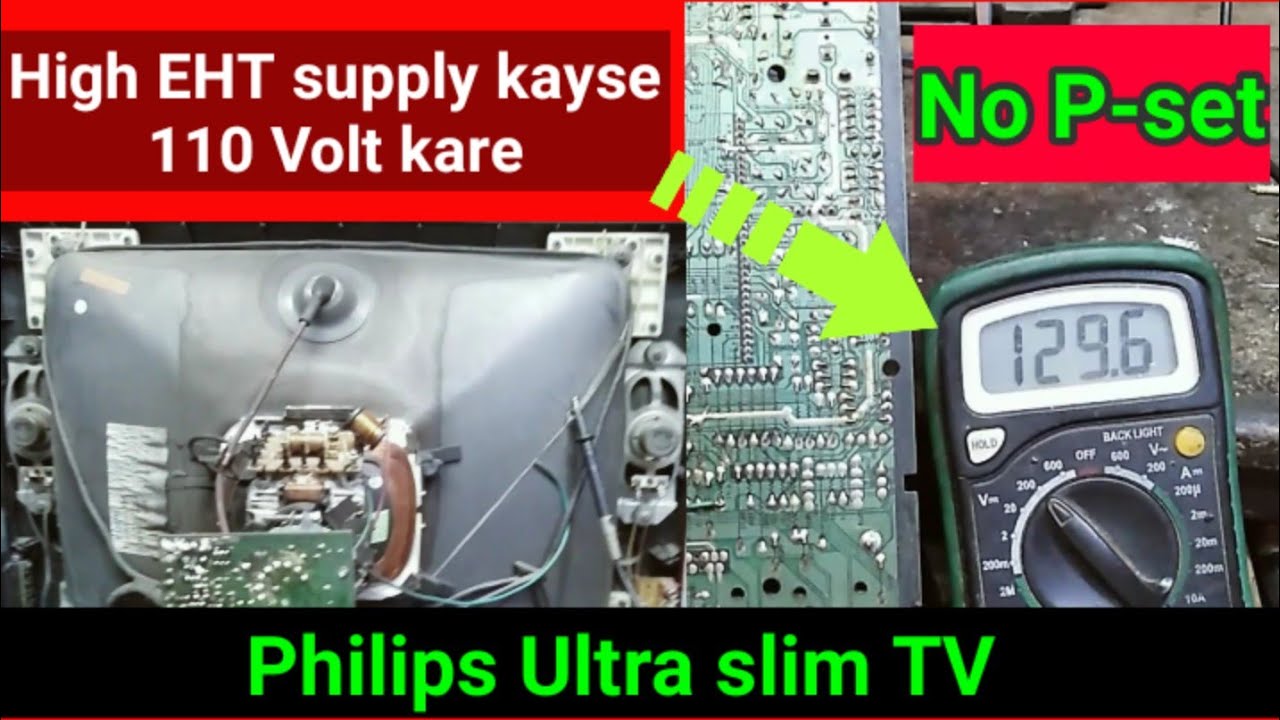 How to down High EHT supply.// Philips ultra slim CRT TV.// Flyback ...