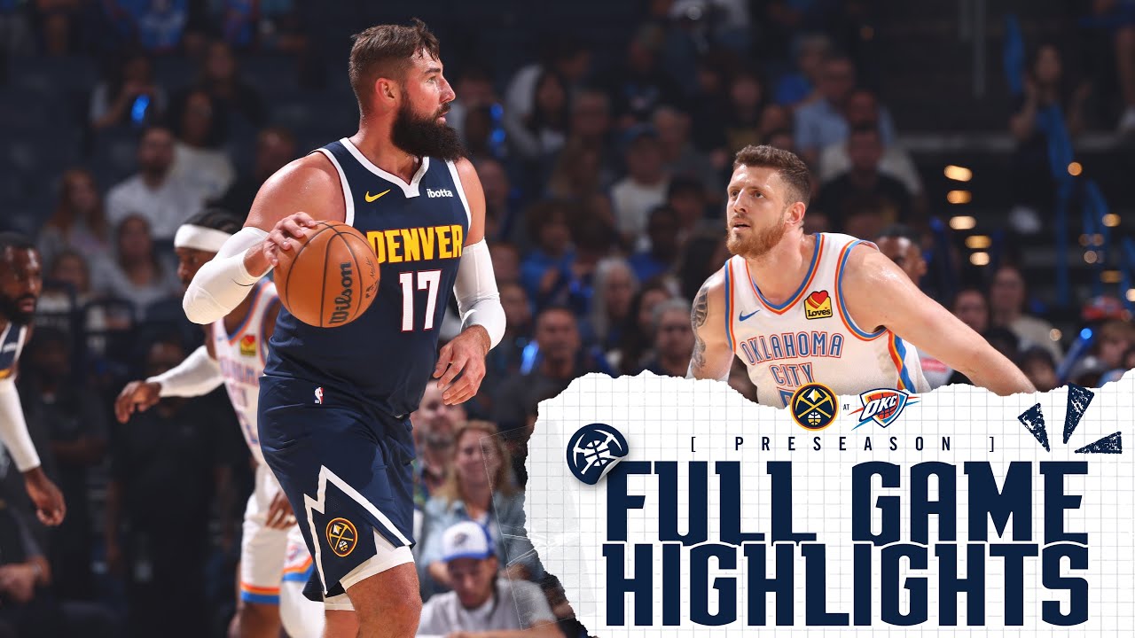 Denver Nuggets vs. Oklahoma City Thunder Full Game Highlights 📺 - YouTube