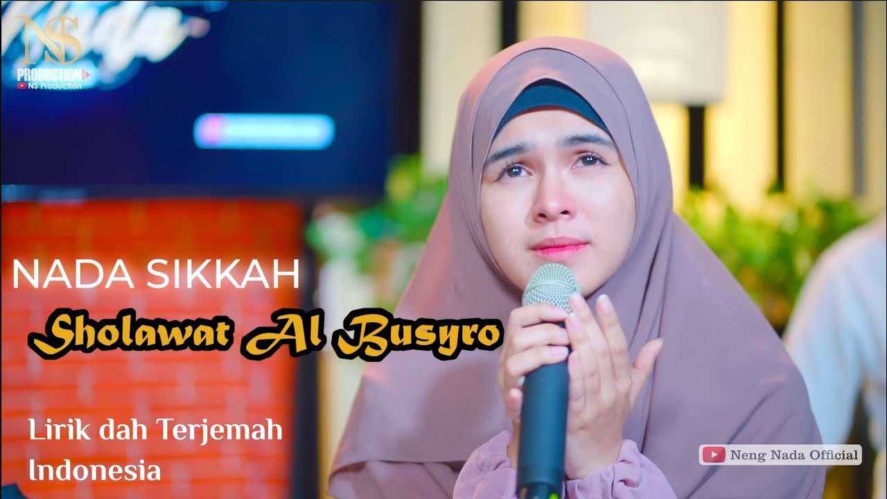 NADA SIKKAH - SHOLAWAT AL BUSYRO (Habib Segaf bin Hasan Baharun) Live ...