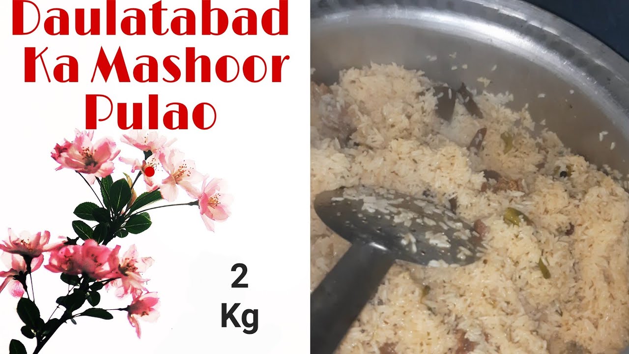 Daulatabad Ka Mashoor Pulao || Recipes || Profesional Cooking. - YouTube