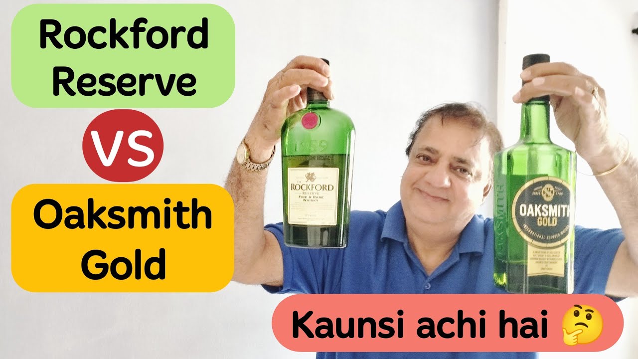 Oaksmith Gold Vs Rocksford Reserve | Which Whisky is better? | Whisky ...