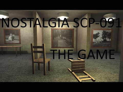 nostalgia scp 091 - YouTube