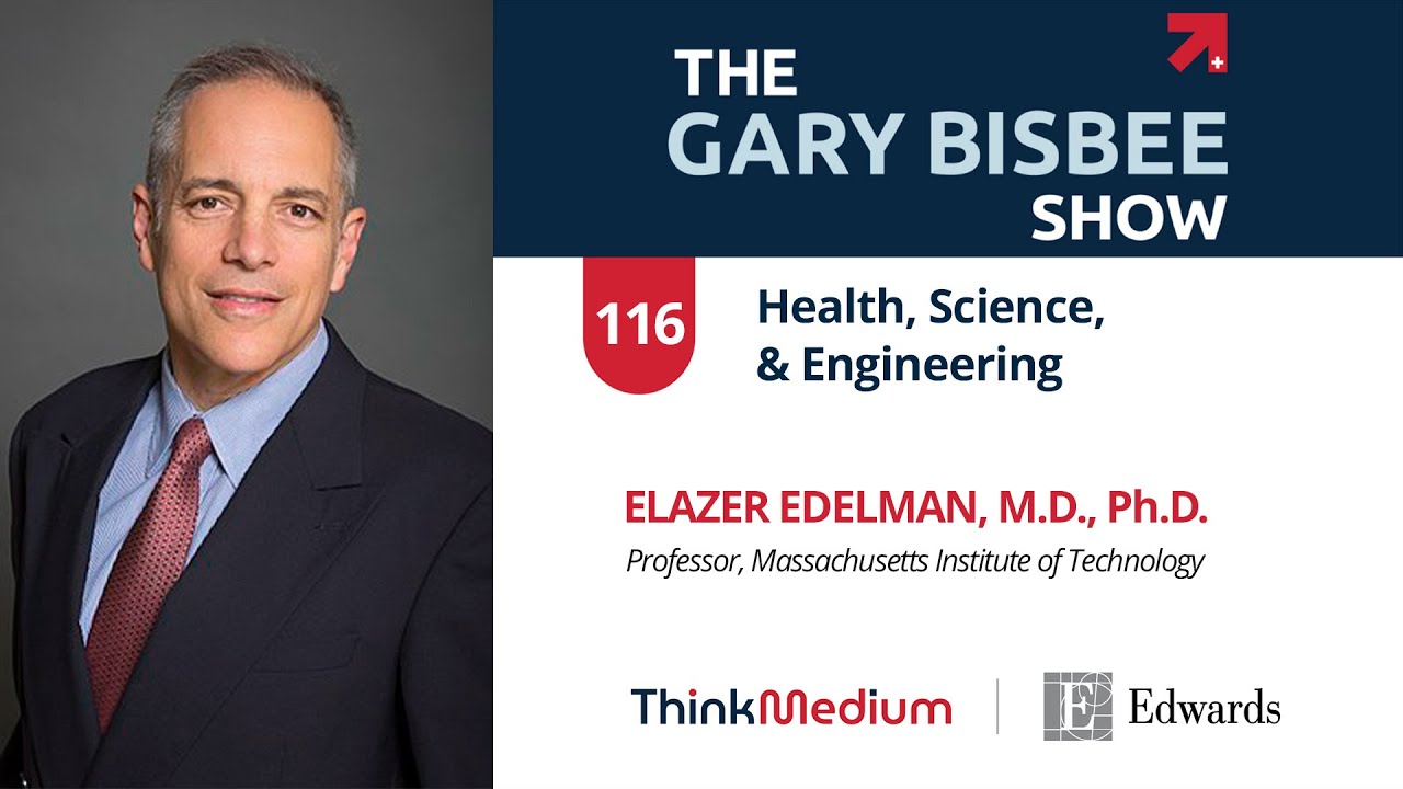 Health, Science, & Engineering | Elazer Edelman, MD, PhD, Professor ...