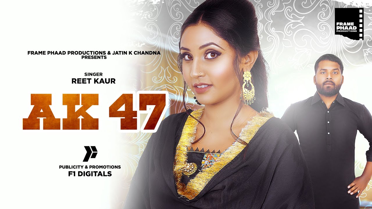 AK 47 - Reet Kaur ft Vikram Taank | Musical Bird | Jaggi Dhaliwal ...