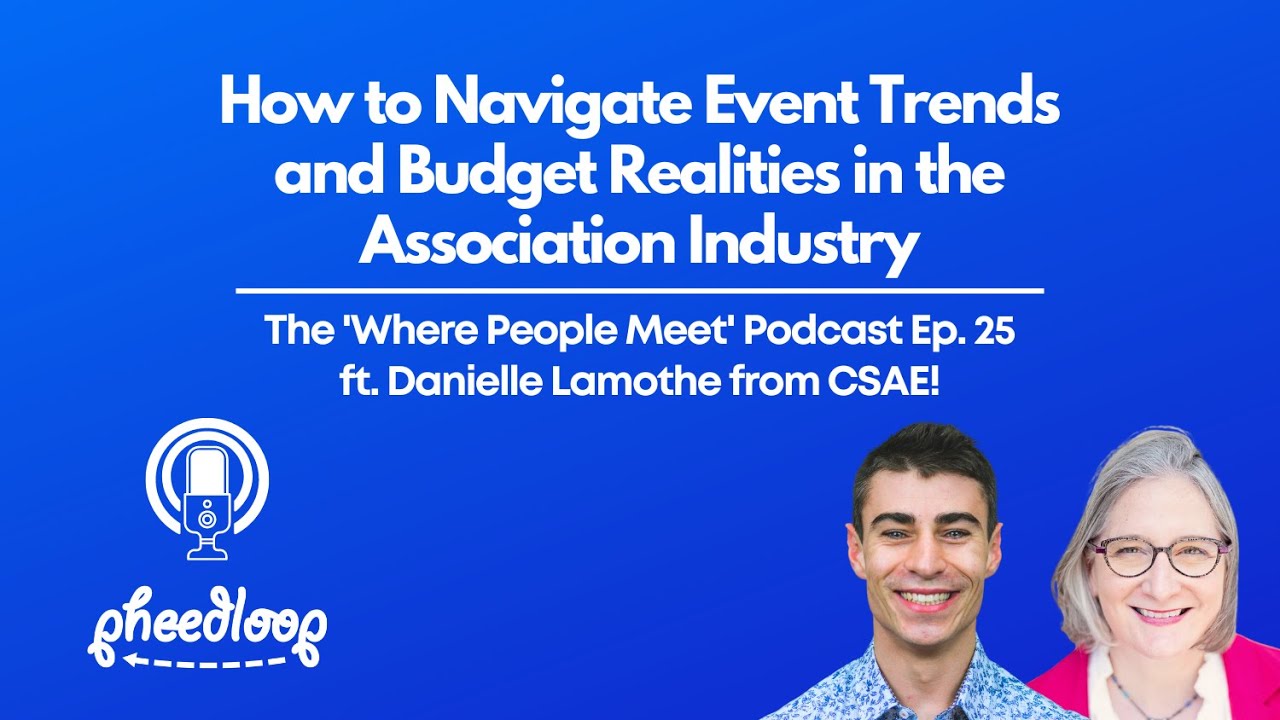 How to Navigate Event Trends and Budget Realities in the Association ...