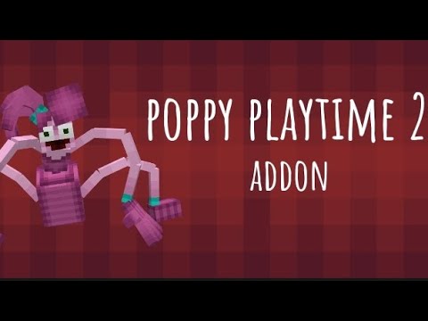 poppy playtime 2 addon release - YouTube
