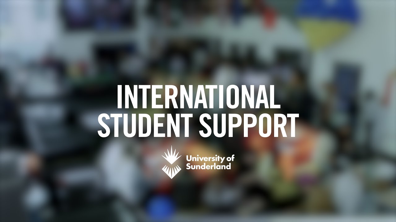 International Student Support - University of Sunderland - YouTube