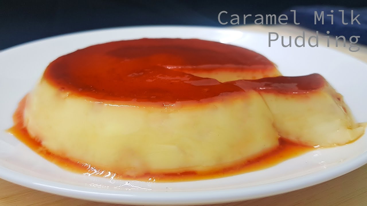 Easy Caramel Milk Pudding Recipe in Lockdown - YouTube