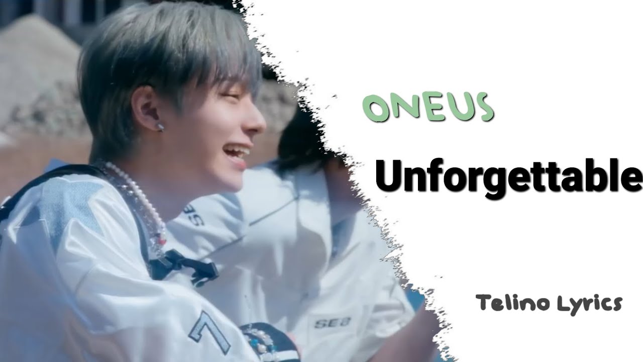 ONEUS - (Unforgettable) Letra Facil - YouTube