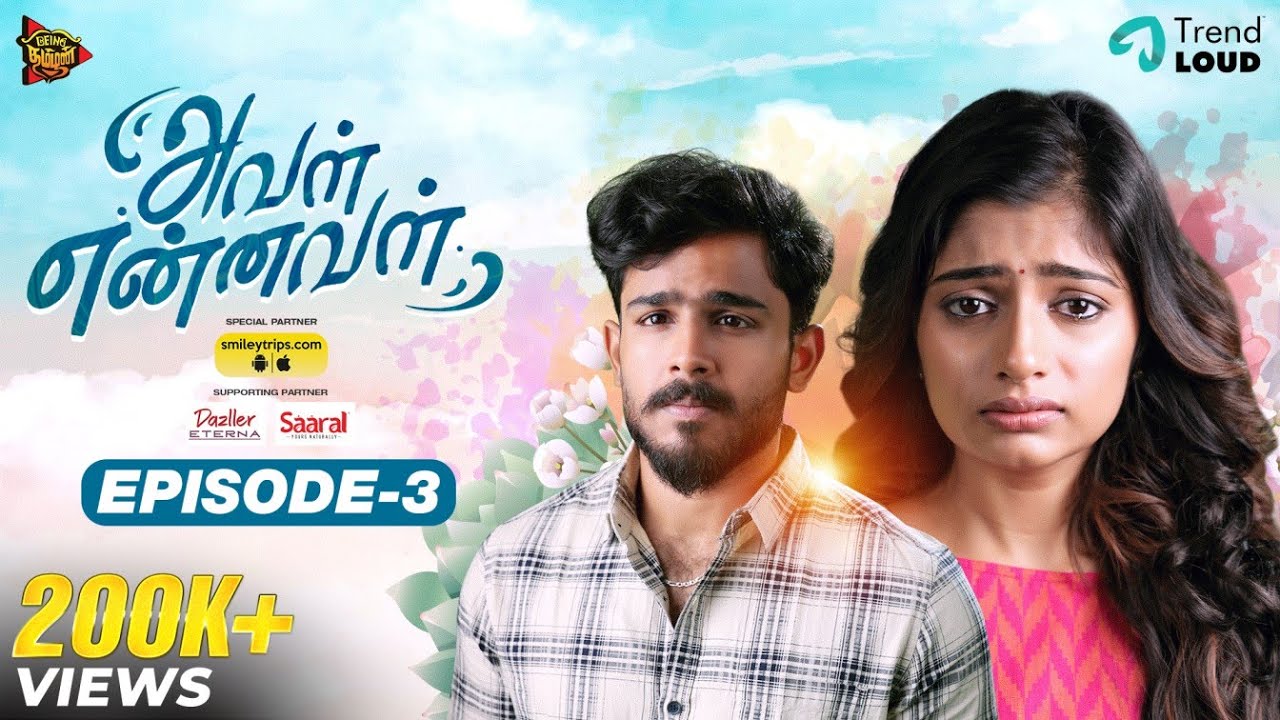 Aval Ennaval | Episode 3 | VJ Archana, VJ Annamalai | Ansari | Tamil Web Series | Being ...