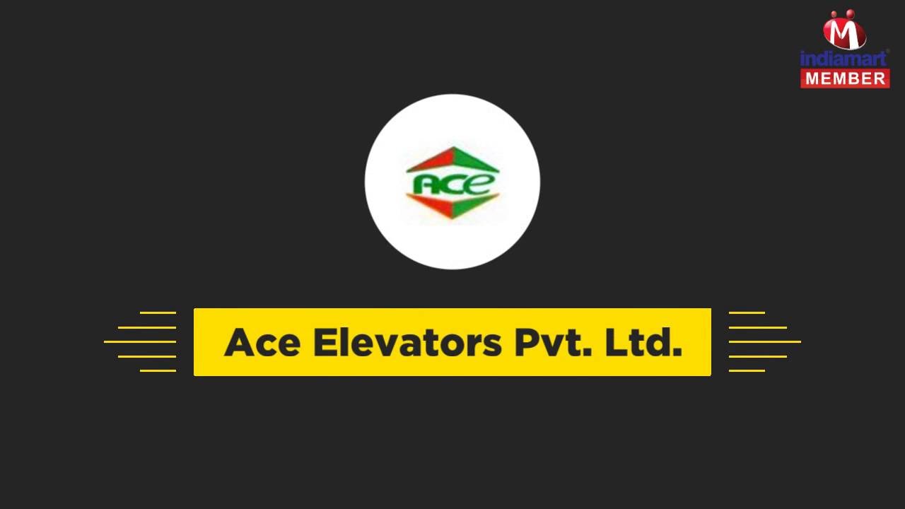 Passenger Elevators and Elevator Repairing Services by Ace Elevators ...
