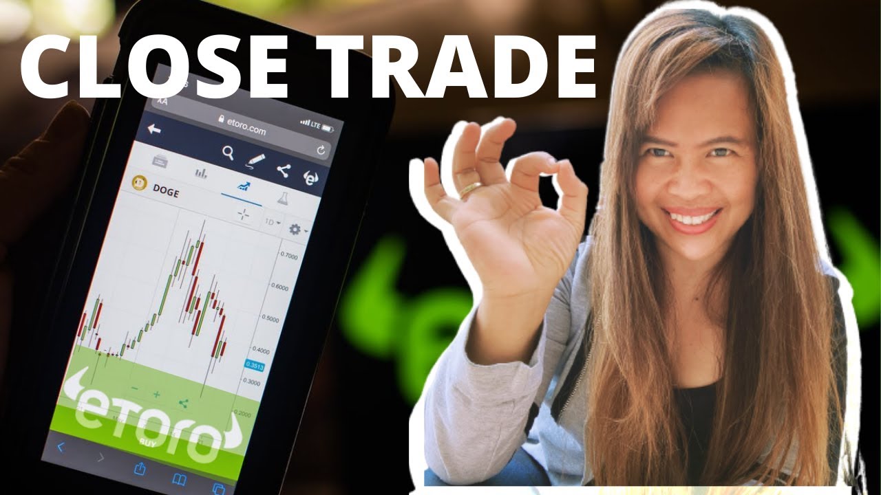 How to Close Etoro Trade Properly - YouTube