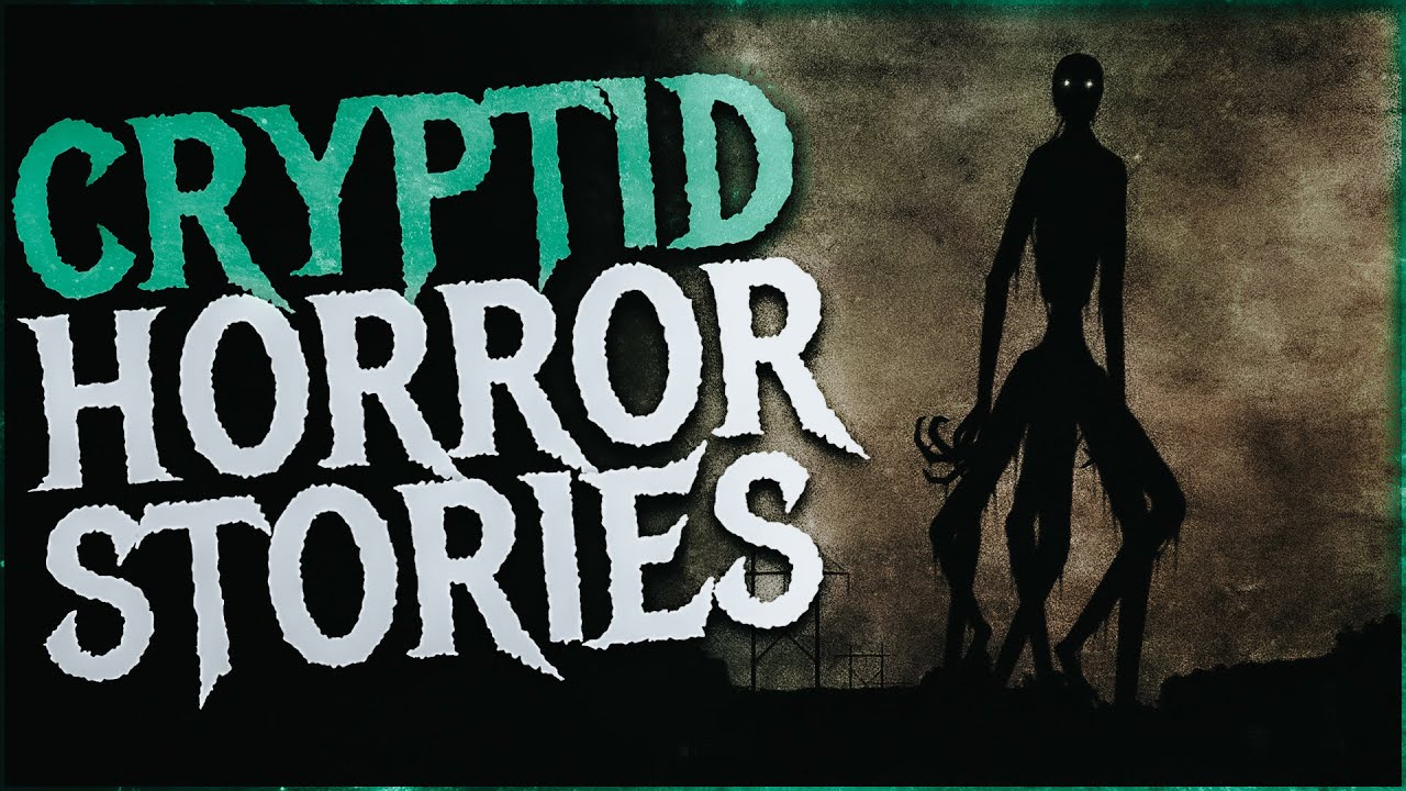 20 Scary Cryptid Horror Stories - YouTube