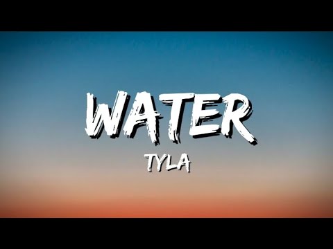 Water - Tyla (lyrics) #lyrics #tyla #water - YouTube