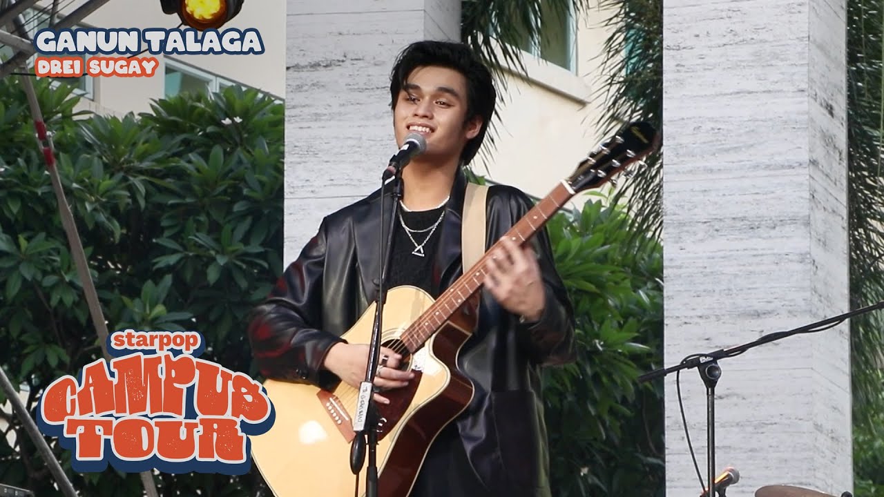 Ganun Talaga - Drei Sugay | Starpop Campus Tour 2023 - YouTube