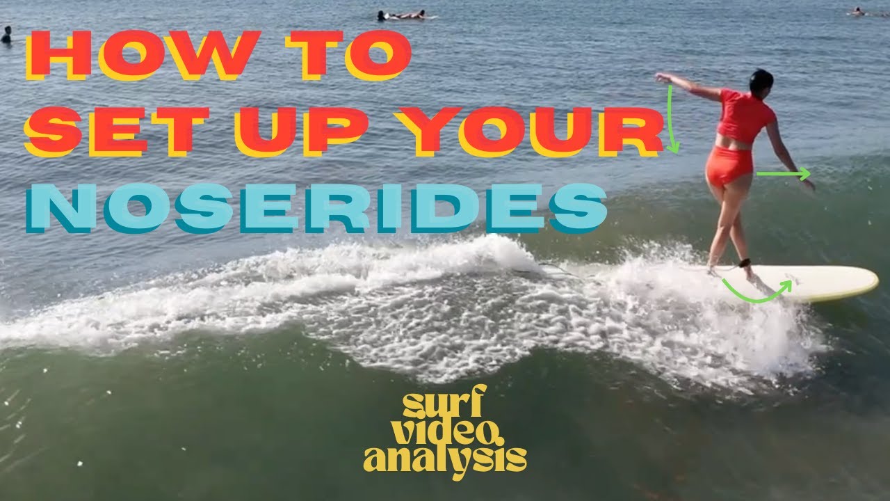 Unlock Your Nose-riding Skills | Surf Video Analysis - YouTube