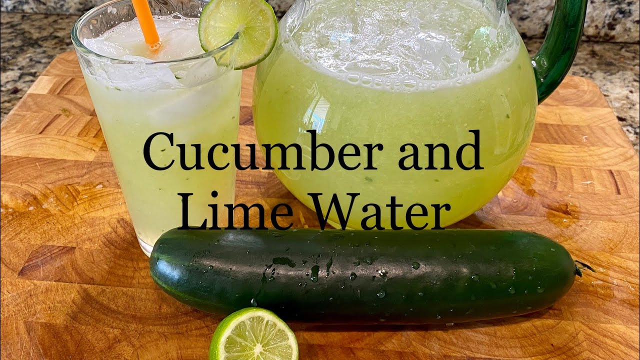 Refreshing Cucumber Lime water. With Keto Friendly Substitution. - YouTube