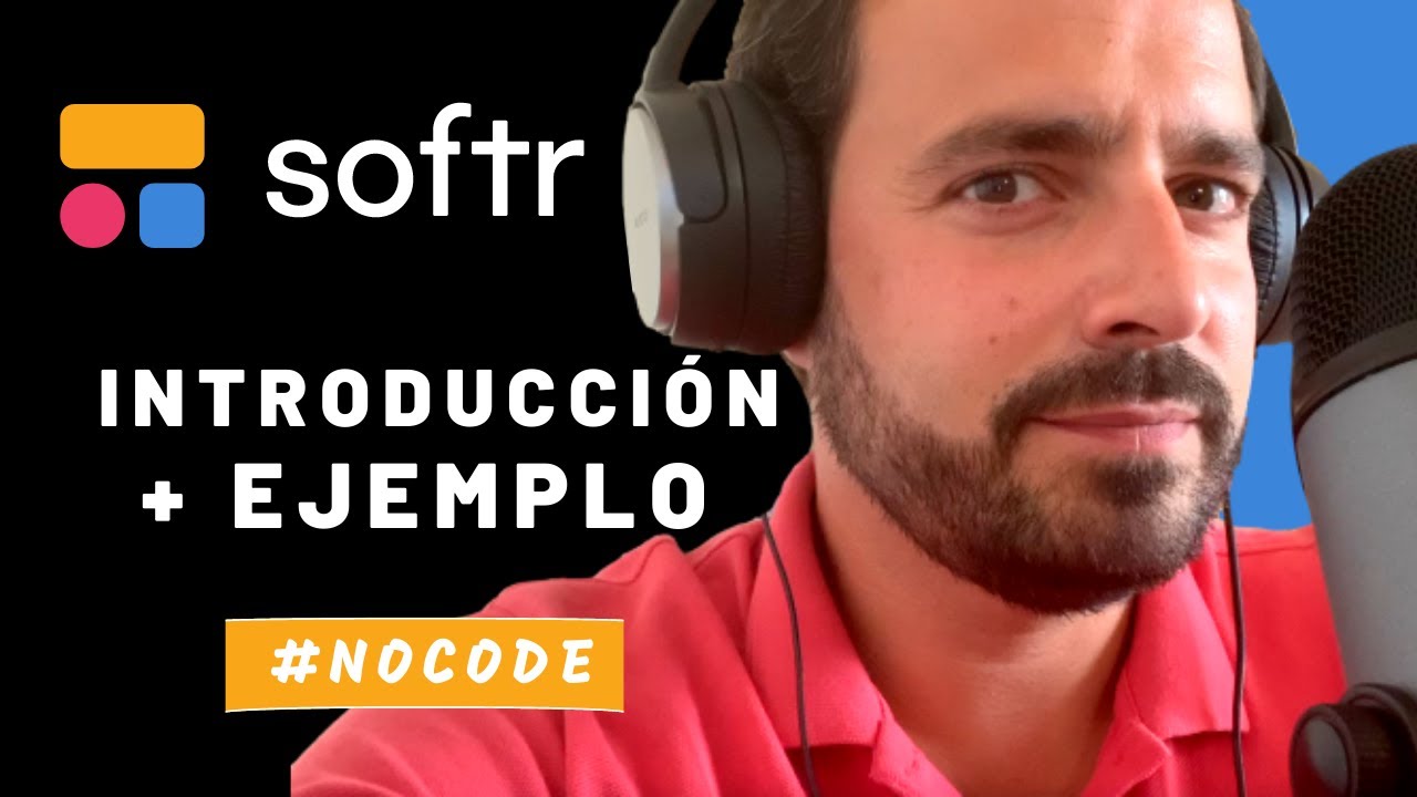 Descubre Softr - La plataforma para Crear Aplicaciones Web que te encantará - YouTube