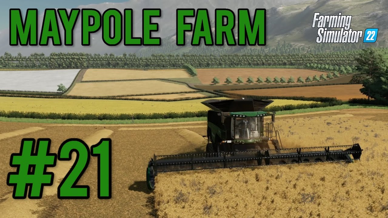 Eat It Up! || Maypole Farm #21 || FS22 || Timelapse - YouTube