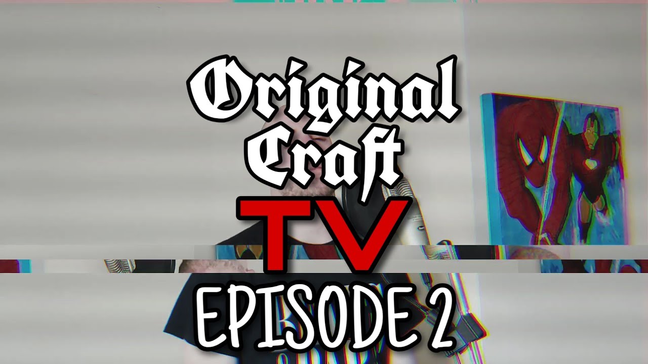 Original Craft TV - Episode 2 (Back In Business) - YouTube