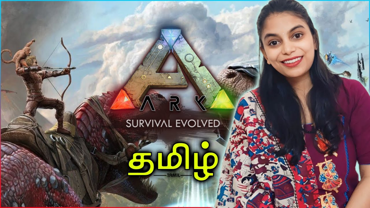 🔴ARK: Survival Evolved | ARK SUPREME | Tamil Girl Gamer | New Base And ...