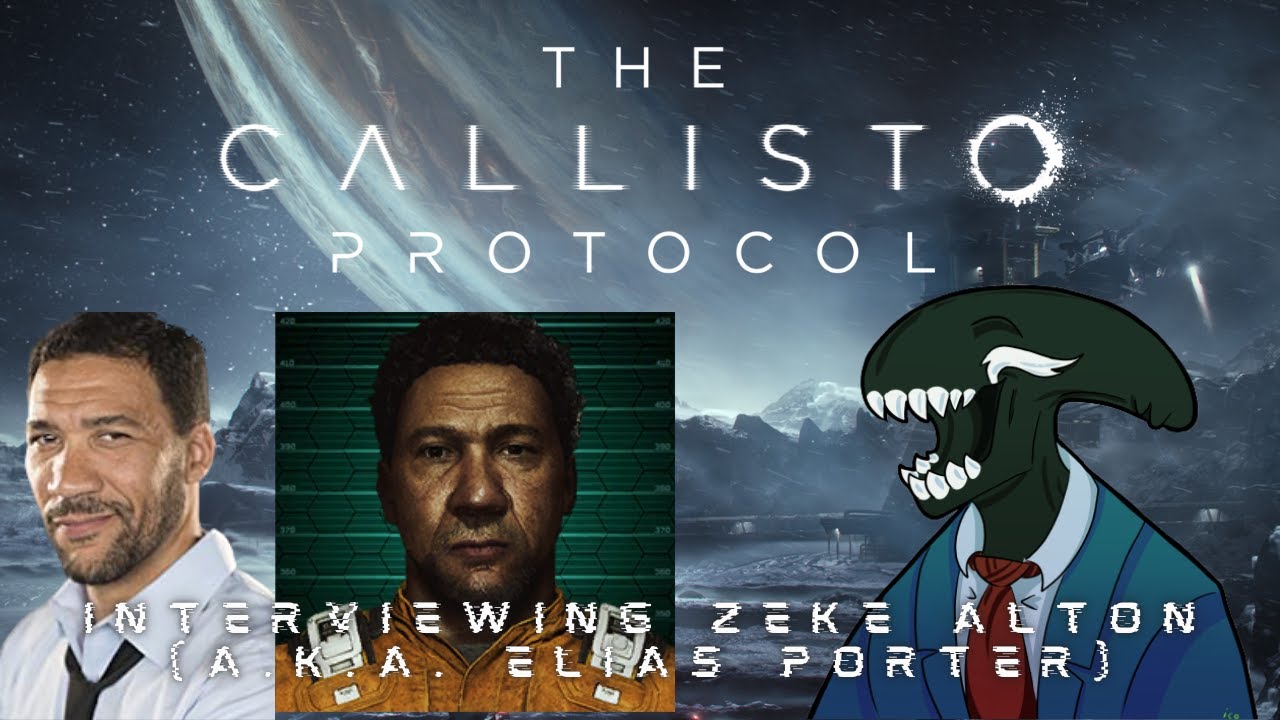 Interviewing Zeke Alton on ELIAS PORTER and THE CALLISTO PROTOCOL ...