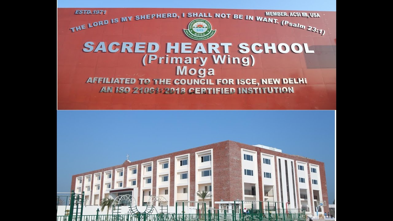 Sacred Heart School, Moga, Primary Wing New Building Inauguration ...
