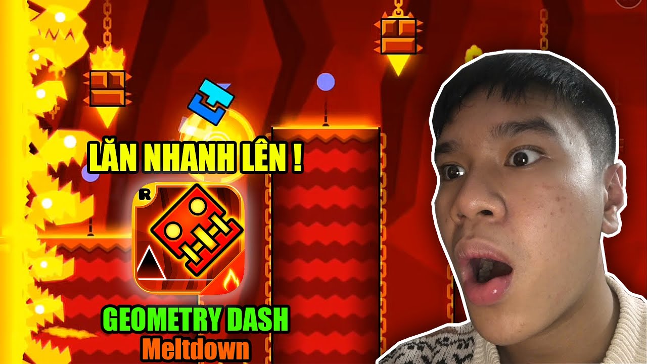 MÌNH ĐÃ PHÁ ĐẢO PHIÊN BẢN NÚI LỬA CỦA GEOMETRY DASH ! | Geometry Dash: Meltdown Edition #9 - YouTube