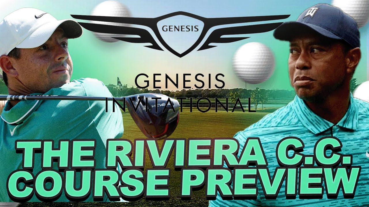 2024 Genesis Invitational Course Preview - The Riviera CC : Key Stats ...