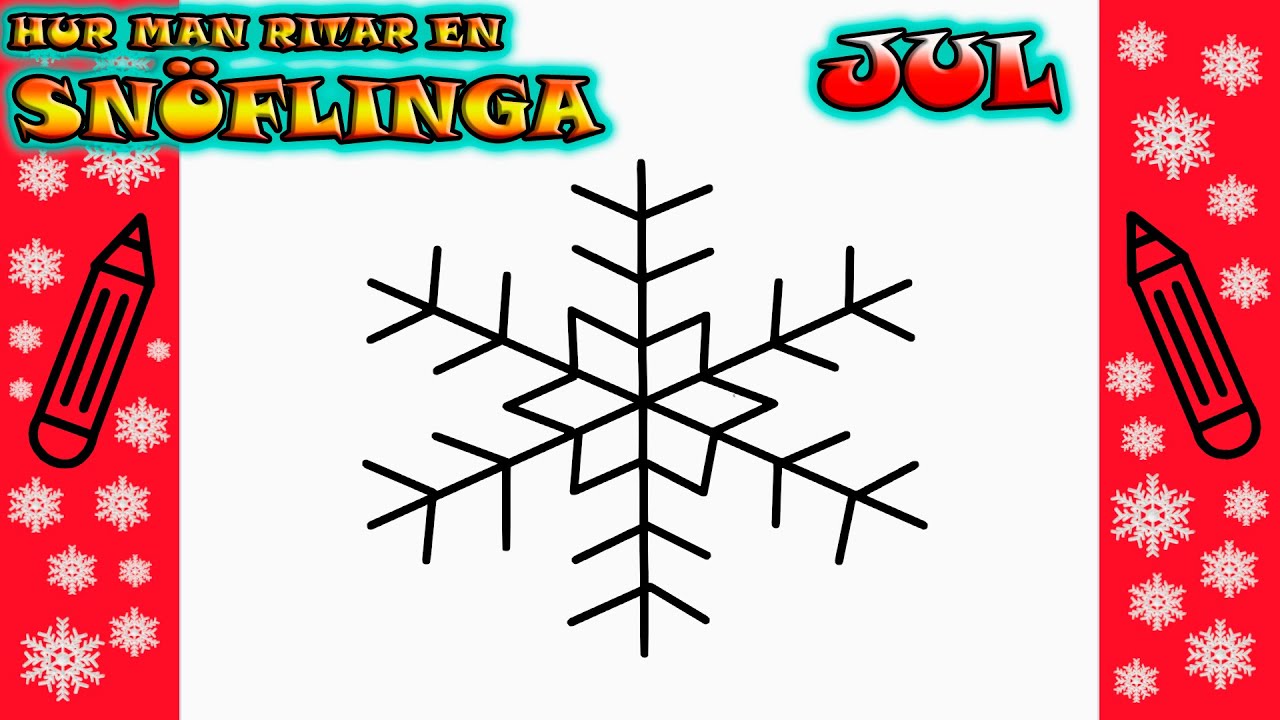 JULTECKNINGAR | Hur man ritar EN SNÖFLINGA | Rita Det Själv | Lär dig ...