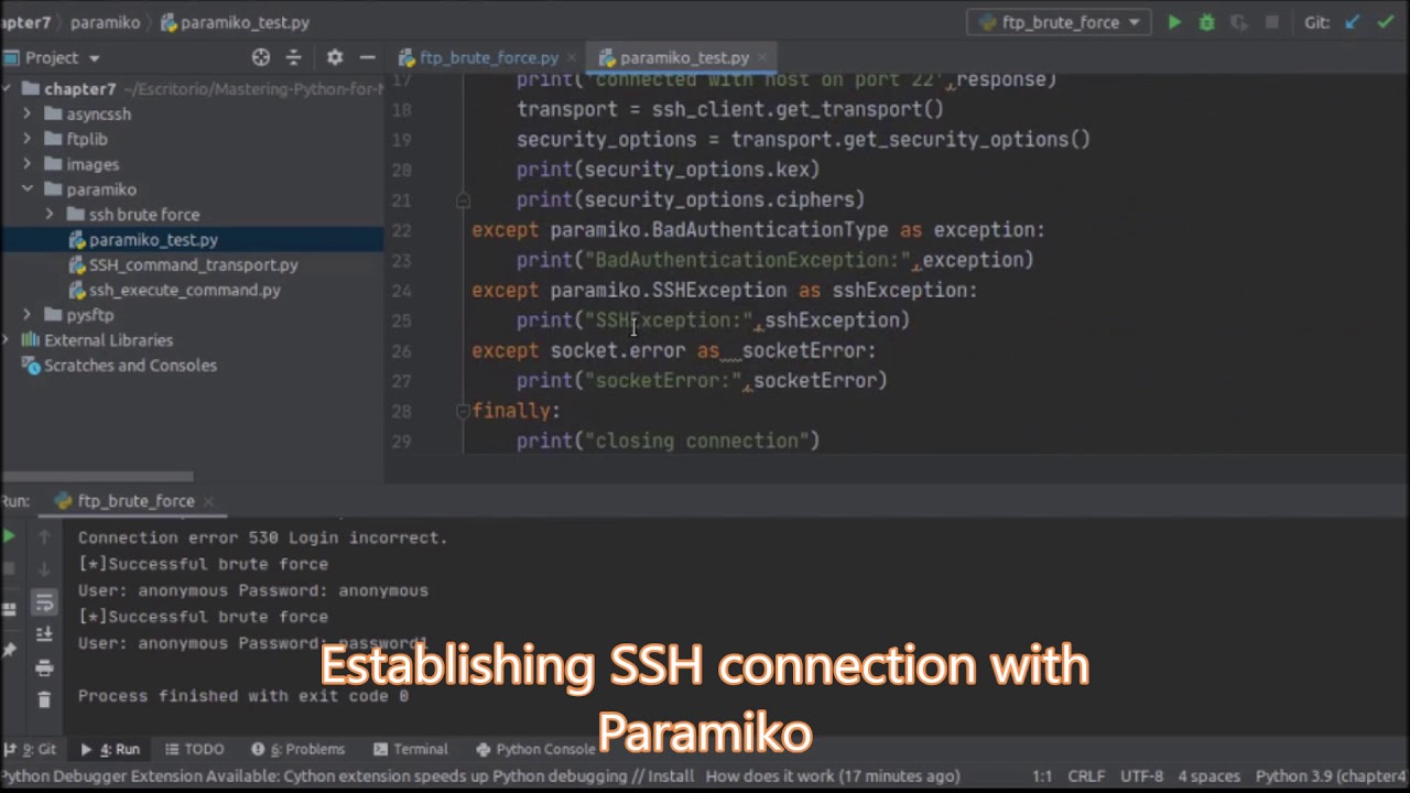Mastering Python For Networking And Security 2ndEdition 7 Interacting With FTP SFTP SSH Mastering Python For Networking And Security 2ndEdition 7 Interacting With FTP SFTP SSH