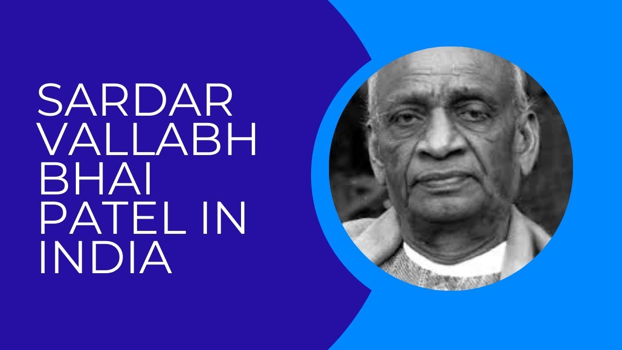 Sardar Vallabh Bhai Patel In The formation of The Country by Vikas ...